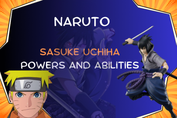 Sasuke Uchiha: The Avenging Storm Lighting Up Naruto’s Shadows - abilitieshub.com