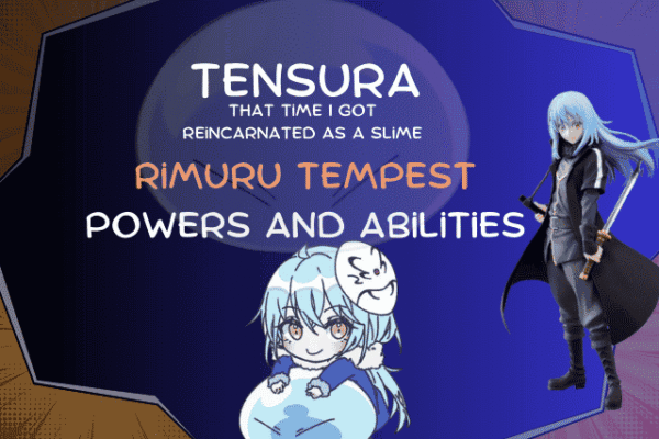 Rimuru Tempest: The Evolution of a Slime Sovereign - abilitieshub.com