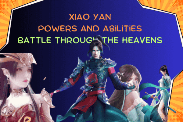 Xiao Yan's Power Progression in BTTH: From Dou Disciple to Battle God ...